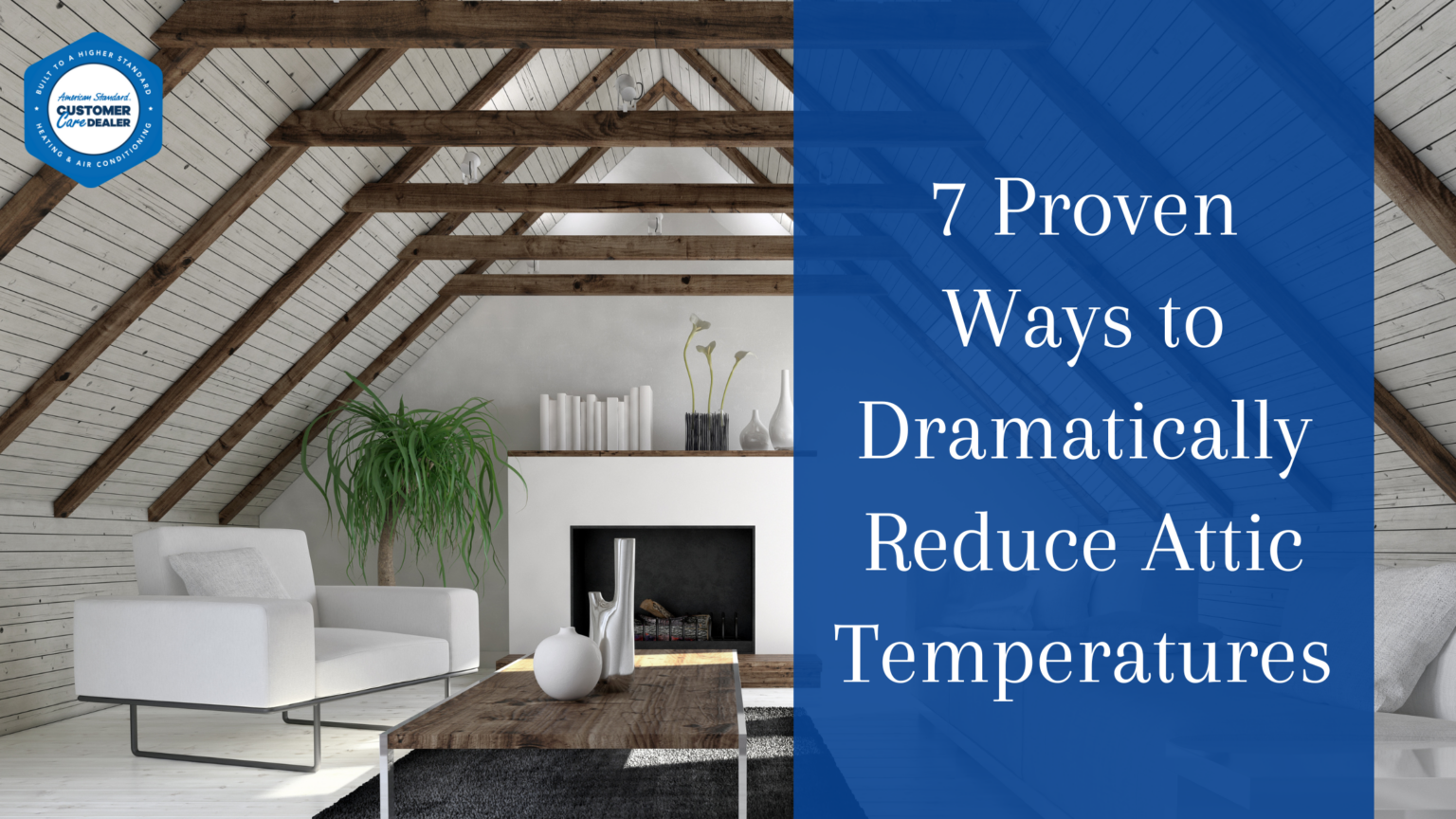 7 Proven Tips: Attic Temperature Solutions That Work!